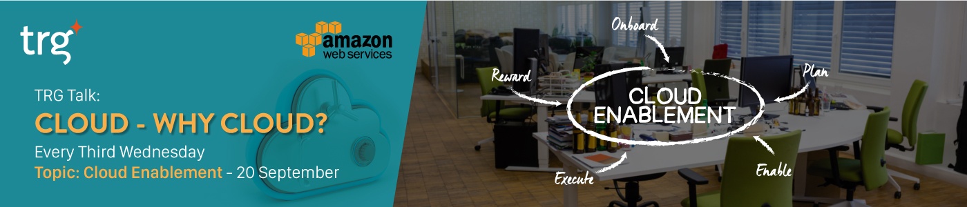 TRG Talk: Cloud - Why Cloud?